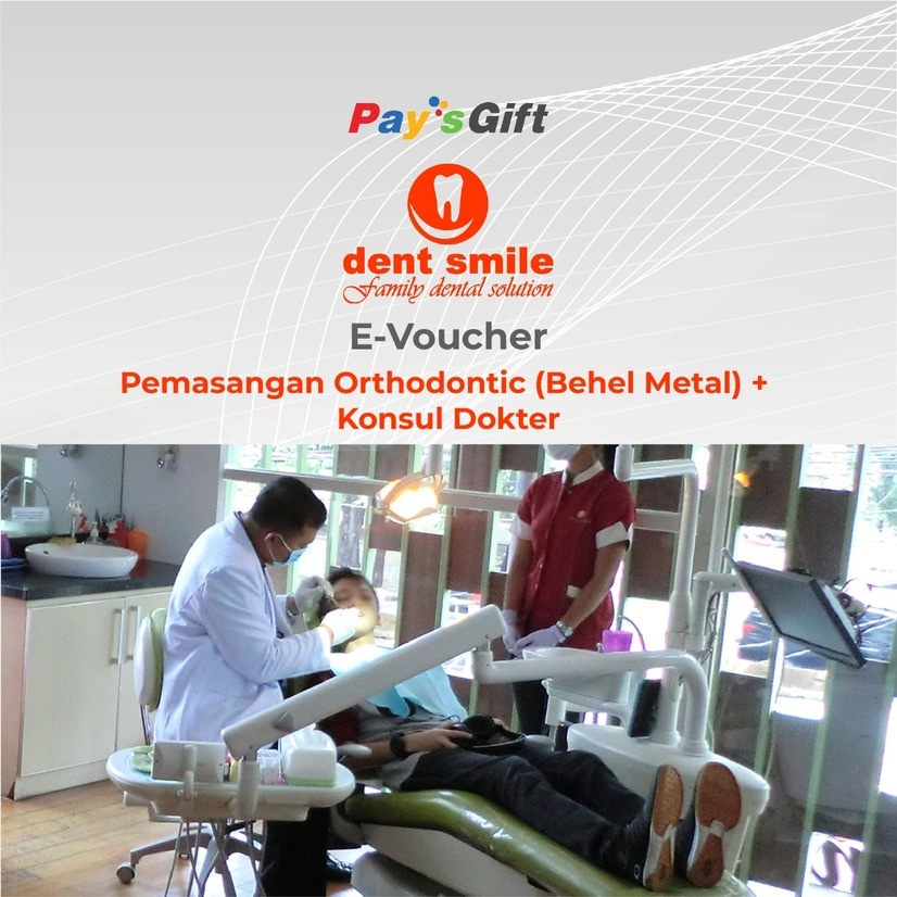 Paysgift - DENT SMILE Pemasangan Orthodontic (Behel Metal) + Konsul Dokt