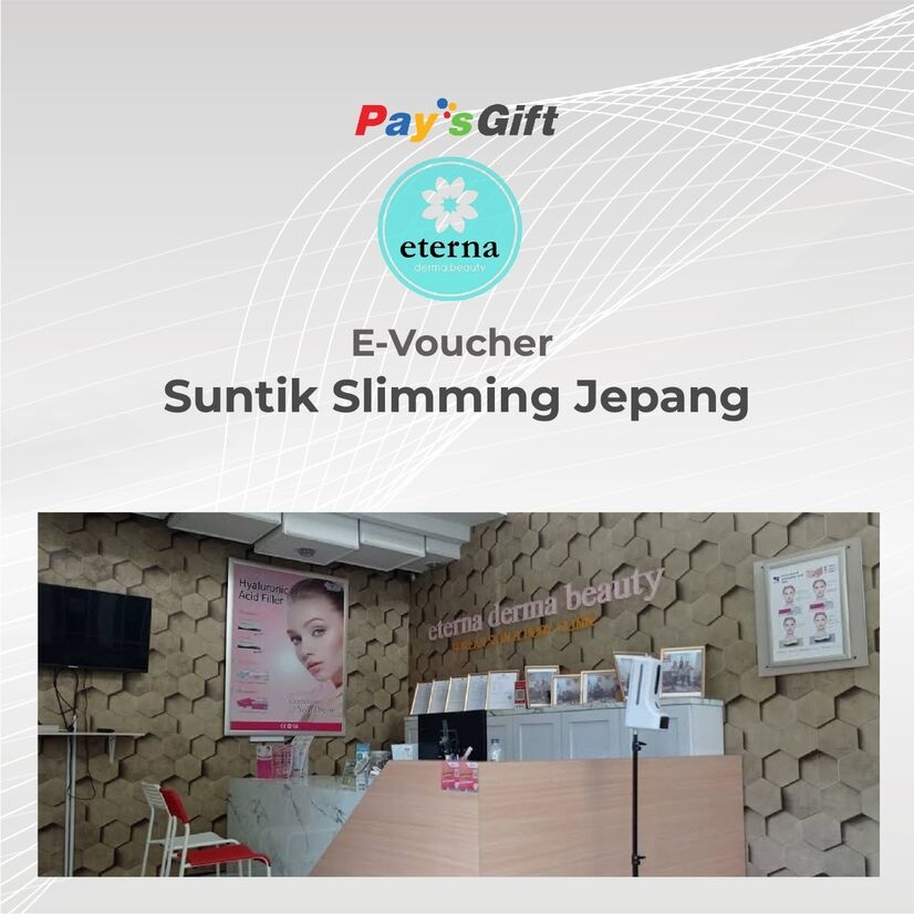 Paysgift - Eterna Derma Beauty-Suntik Slimming Jepang