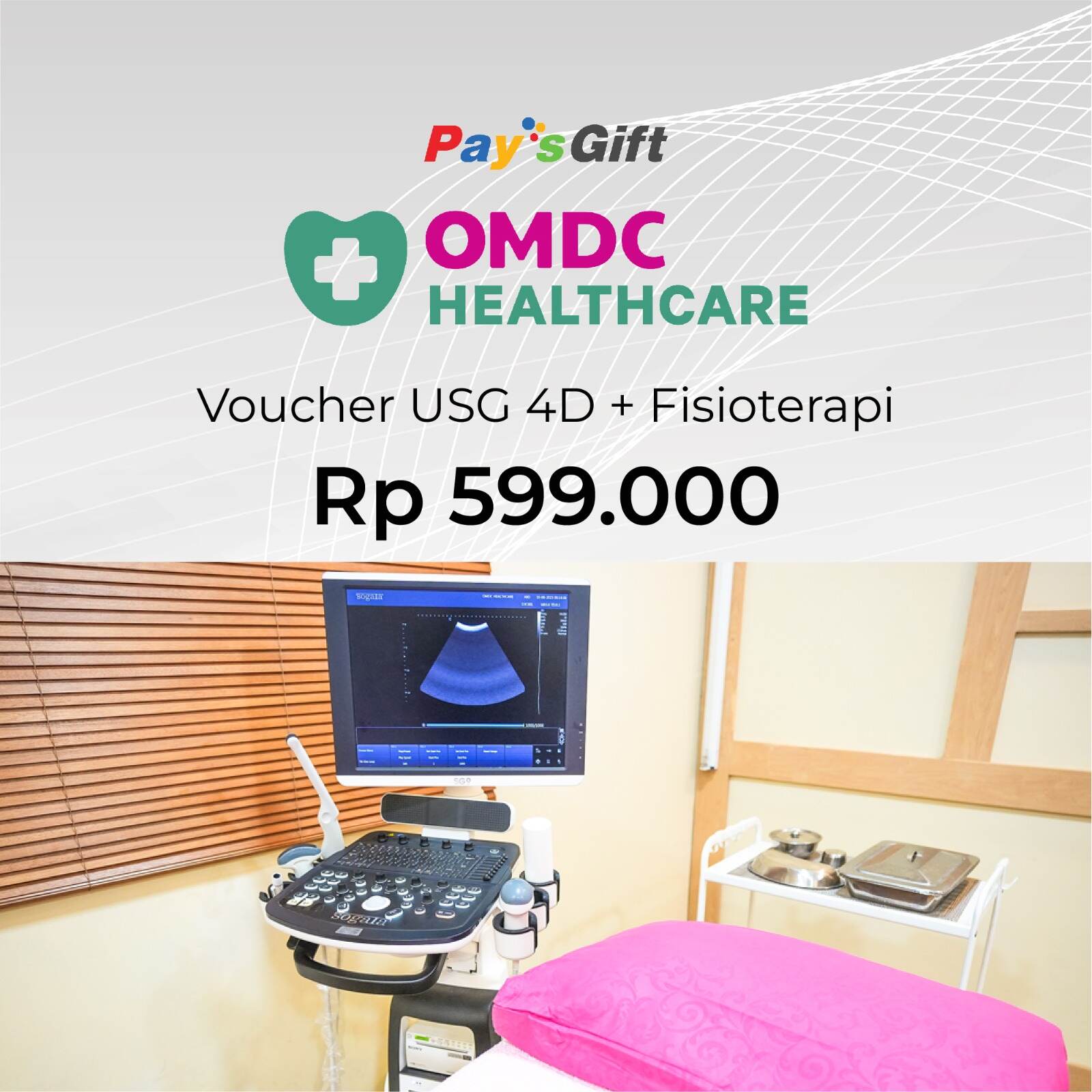 Paysgift - Paket Voucher Healthcare (USG 4D+Fisioterapi)